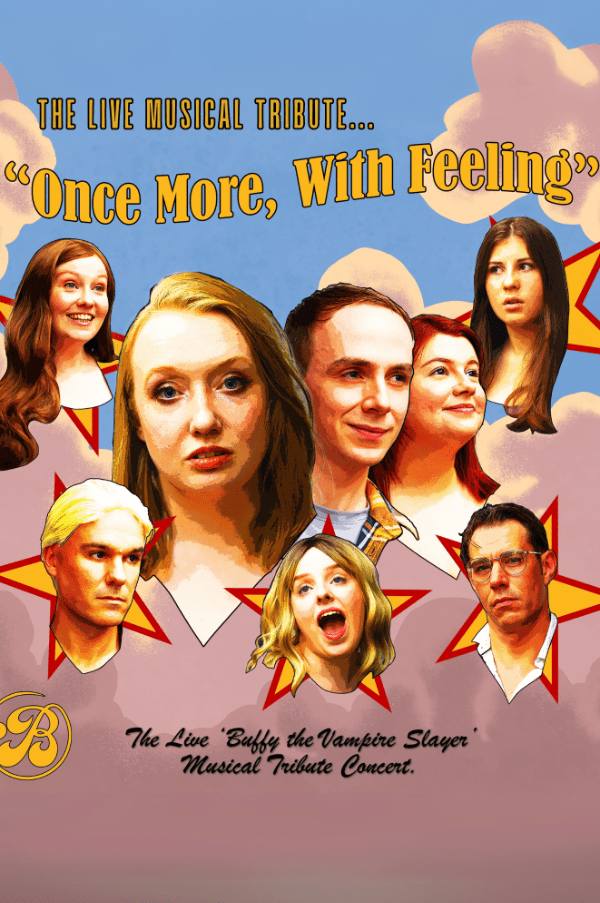 POSTPONED Once More, With Feeling: The Live 'Buffy the Vampire Slayer ...