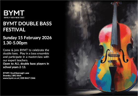 BYMT Double Bass Festival at Bromley Youth Music Trust event tickets ...