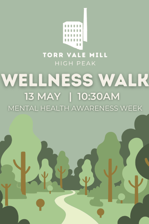 Wellness Walk - Free at Torr Vale Mill event tickets from TicketSource