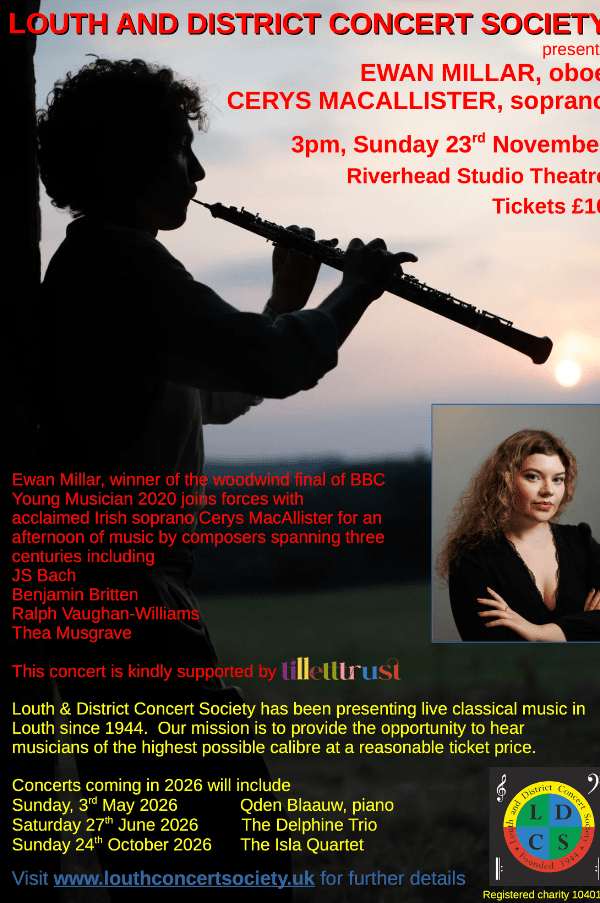 LOUTH & DISTRICT CONCERT SOCIETY presents EWAN MILLAR, oboe CERYS ...