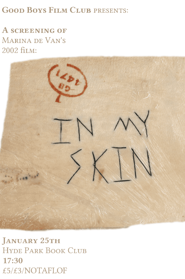 Good Boys Film Club Presents: 'In My Skin' (2002) at Hyde Park Book ...