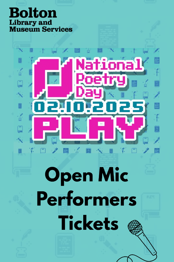 National Poetry Day - Open Mic Performer tickets at Bolton Central ...