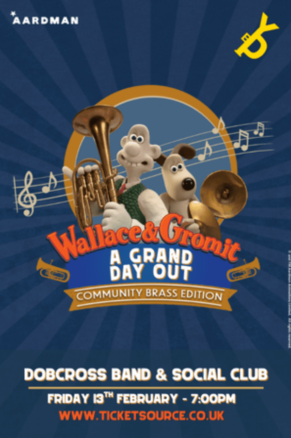 Wallace & Gromit: A Grand Day Out LIVE! - with Dobcross Youth Band at ...