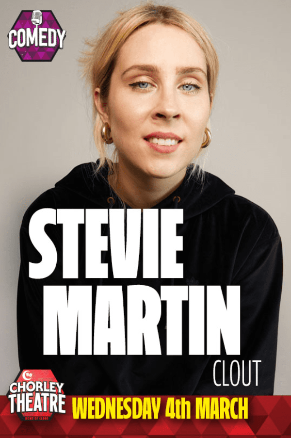 Stevie Martin: Clout at Chorley Theatre event tickets from TicketSource