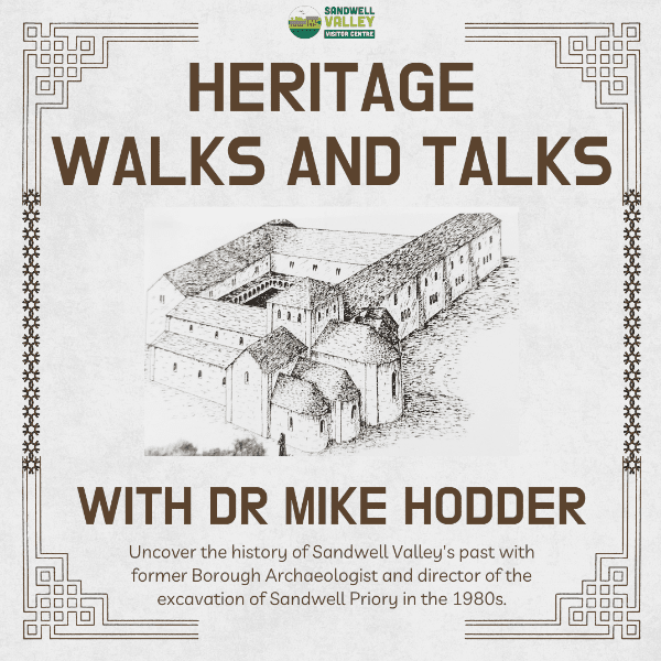 Heritage Walks and Talks with Dr Mike Hodder at Sandwell Valley Visitor ...