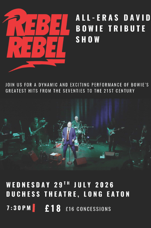 REBEL REBEL - David Bowie Tribute Show at Duchess Theatre event tickets ...
