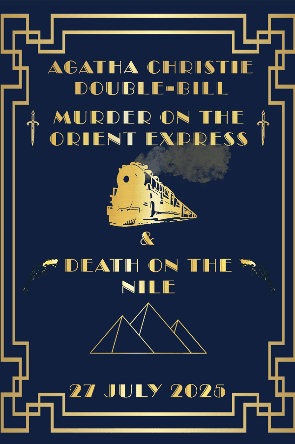 MURDER ON THE ORIENT EXPRESS & DEATH ON THE NILE at Star and Shadow ...