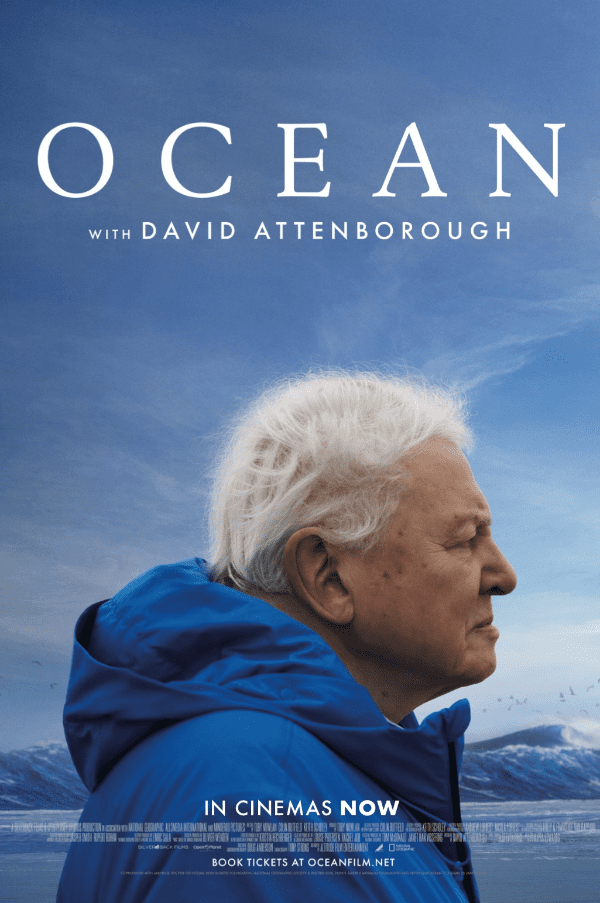 OCEAN WITH DAVID ATTENBOROUGH (U, 2025) - £3 TICKETS* at Southport ...