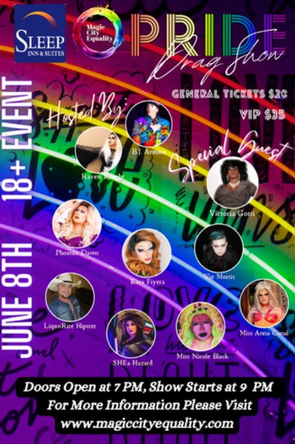 Magic City Equality Presents: 2024 Pride Drag Show at Sleep Inn ...