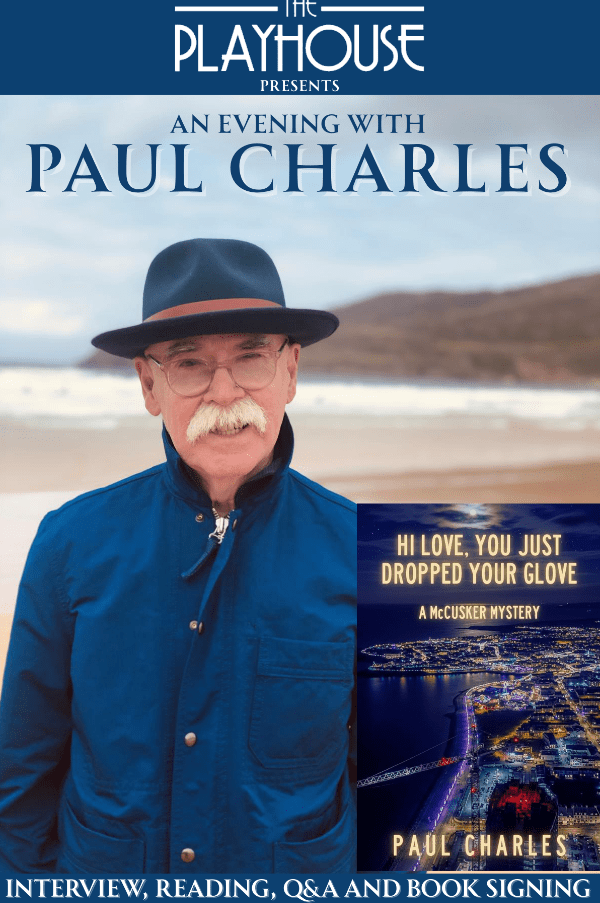 An Evening With Paul Charles - Book Launch at The Playhouse event ...