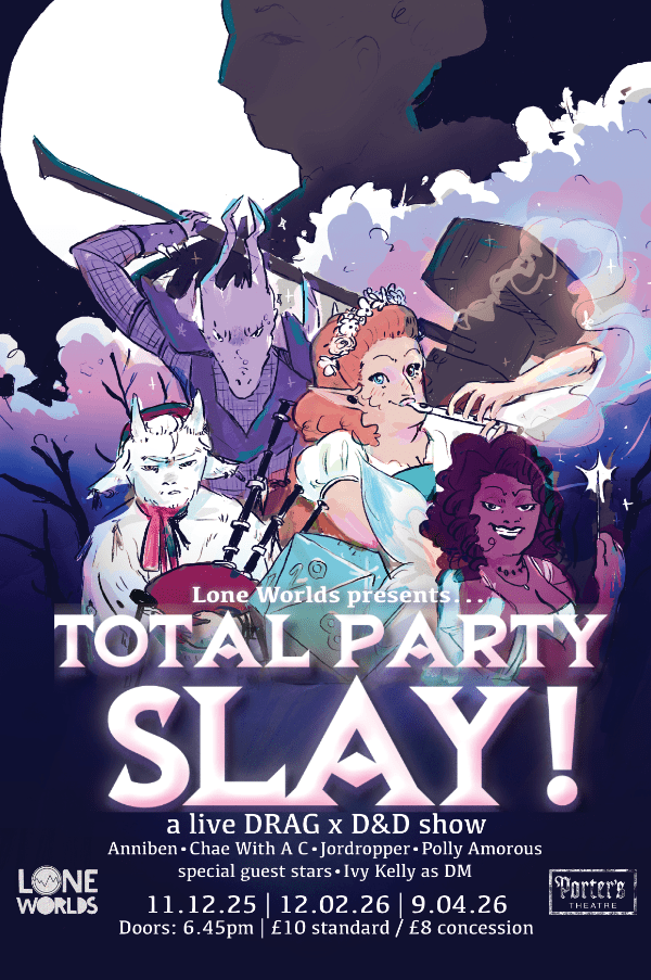 Total Party Slay at Porter's Theatre event tickets from TicketSource